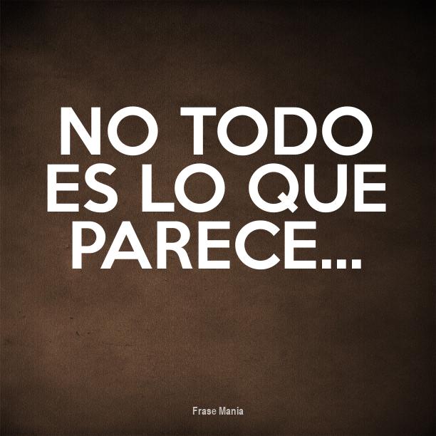 Cartel para: No todo es lo que parece...