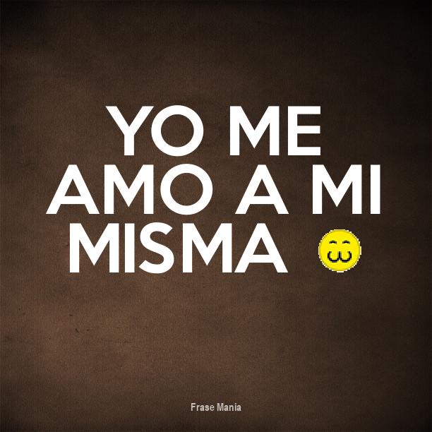 Cartel para: Yo me amo a mi misma :3