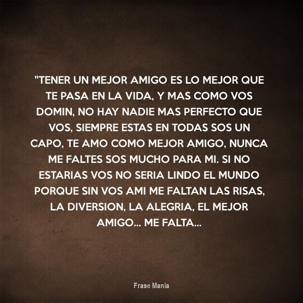 Cartel para: ''Tener un mejor amigo es lo mejor que te pasa en la vida ...