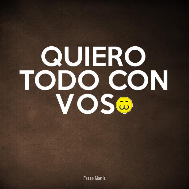 Cartel para: Quiero todo con vos:3