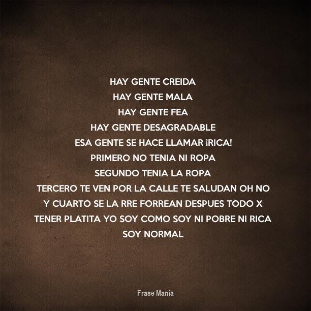 Cartel para: Hay Gente Creida Hay Gente Mala Hay Gente Fea Hay Gente ...