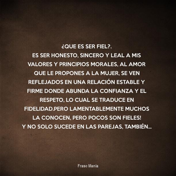 Cartel para: ¿que es ser fiel?. Es ser honesto, sincero y leal a mis ...