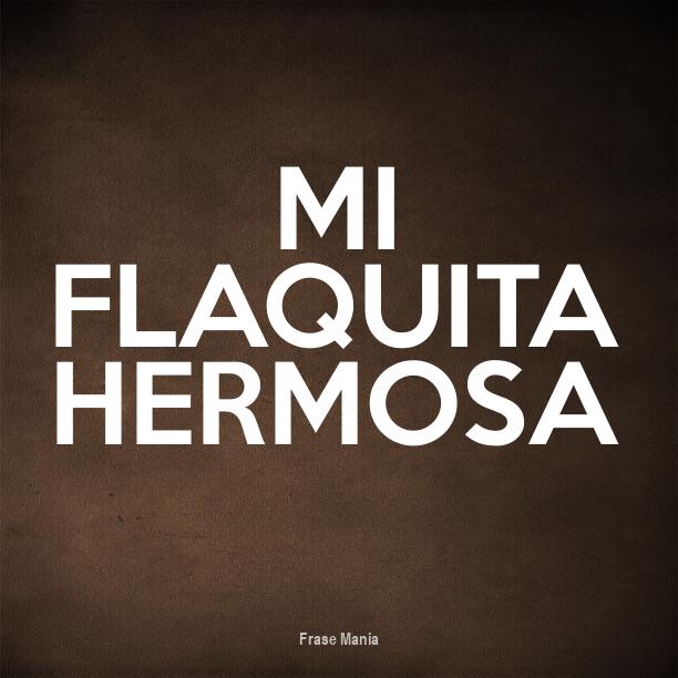 Cartel para: Mi Flaquita Hermosa
