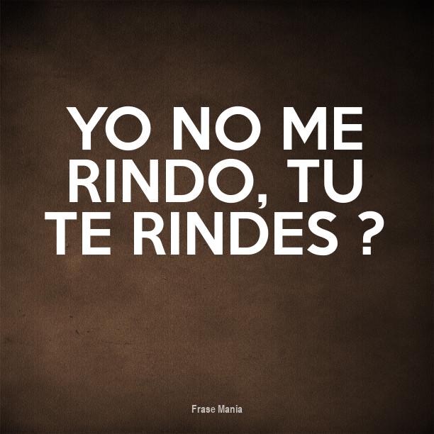 Cartel para: Yo no me rindo, Tu te rindes