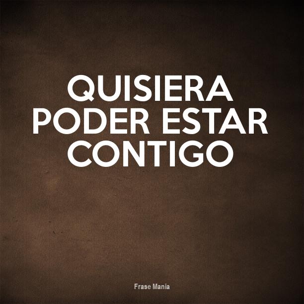 Cartel para: Quisiera poder estar contigo