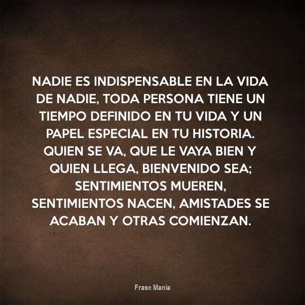 Cartel para: Nadie es indispensable en la vida de nadie, toda persona ...