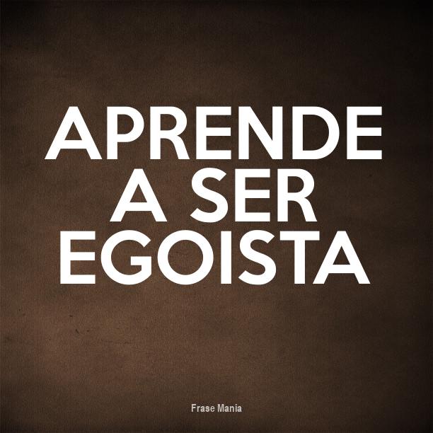 Cartel para: Aprende a ser egoista